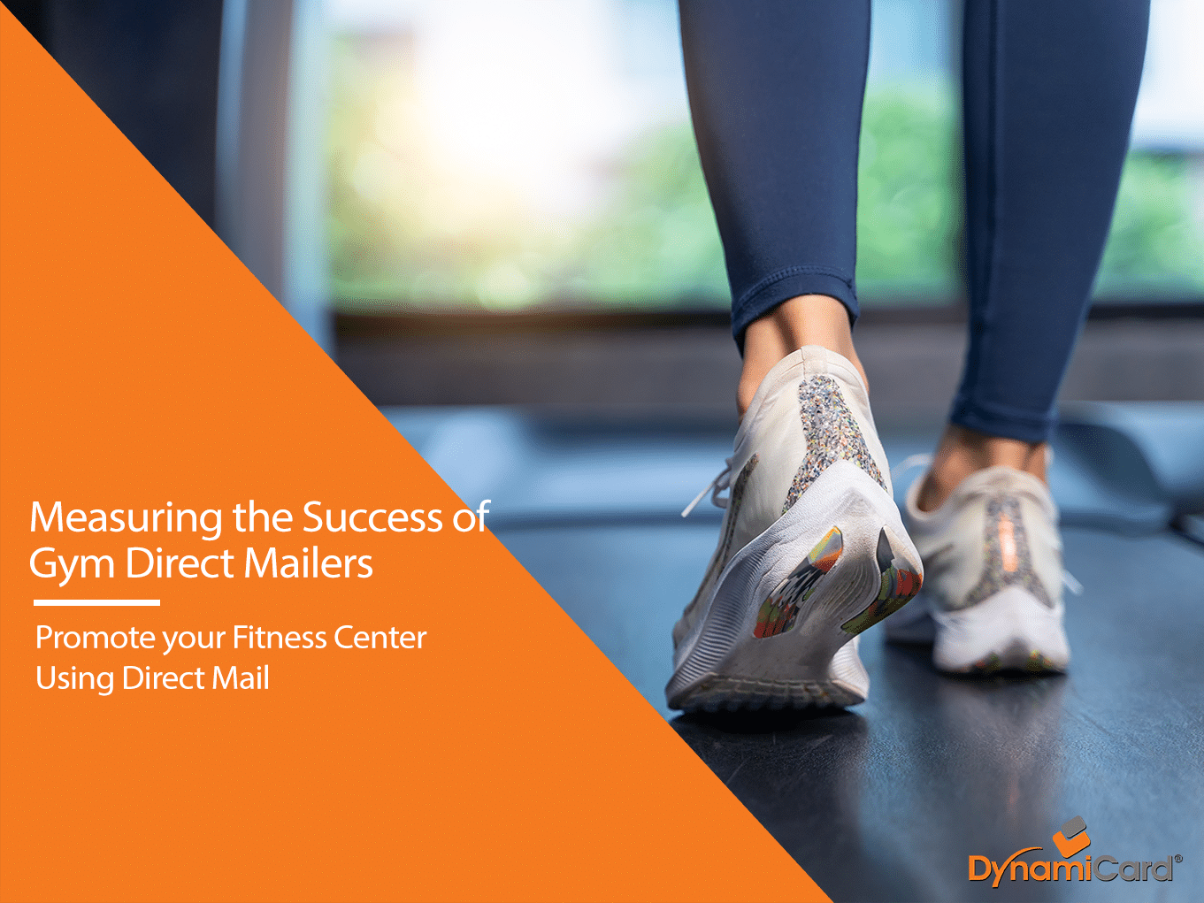Measuring the Success of Gym Direct Mailers -Dynamicard